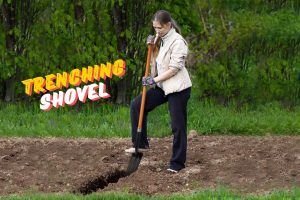 How To Use a Trenching Shovel Like An Expert: 2 Pro Tips From Professional