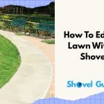 3 Proven Techniques on How to Dig a Hole Fast With a Shovel Like a Pro